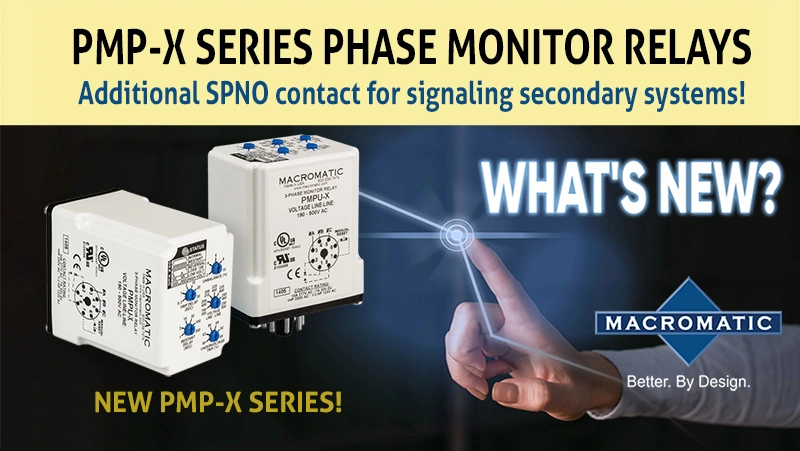 New PMP-X Series has additional SPNO contact for signaling secondary ...